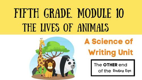 Into Reading 5th grade Module 10 - Science of Writing supplement