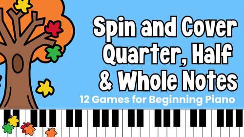 Identifying Quarter, Half, and Whole Note Values: Fall Piano Game for ...