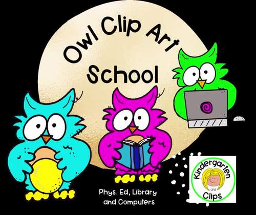 Owl Clip Art School Music Art Library Phys Ed Bundle by Kindergarten ...