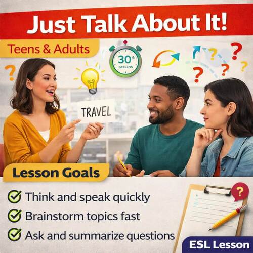 ESL Discussion & Fluency Lesson for Teens & Adults | Conversation Practice