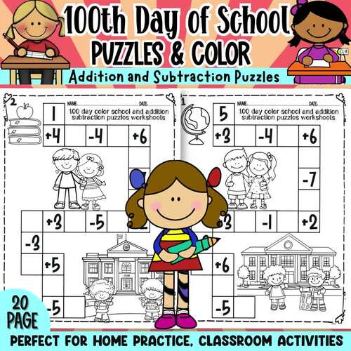 100 Days of School Addition - Subtraction Puzzles, Color Worksheets for ...