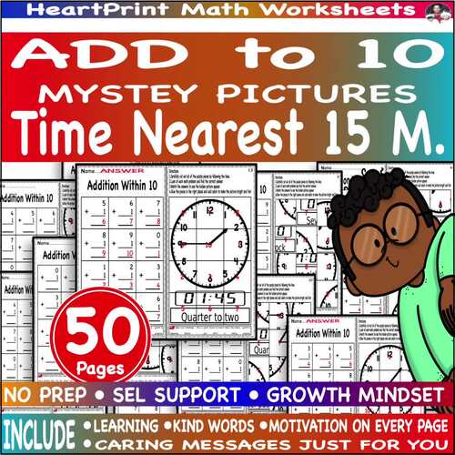 Addition within 10,Telling time nearest 15 minutes mystery pictures ...