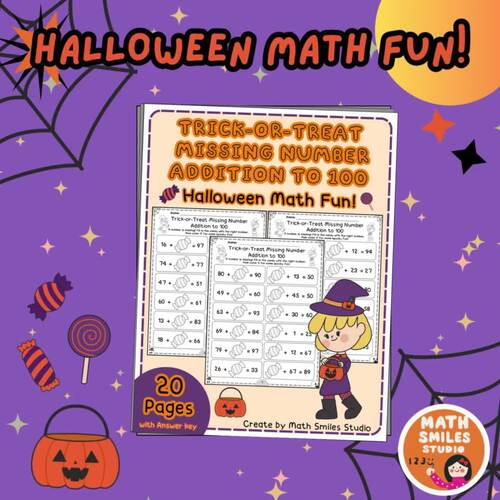 Trick-or-Treat Missing Number Addition to 100 | Halloween Math Fun 2nd ...