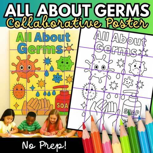 All About Germs Kindergarten Collaborative Poster | Handwashing ...