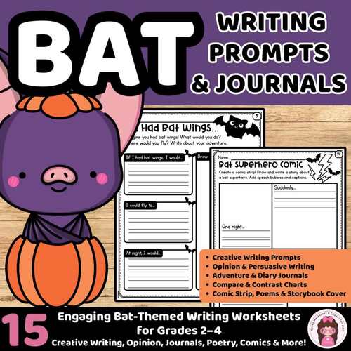 Bat Writing Prompts & Journals Grades 2–4 | Creative Opinion ...