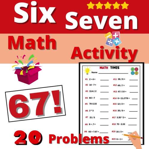 Six-Seven Math Trivia Activity six seven 67 Slang 6 7 Surprise Prank ...