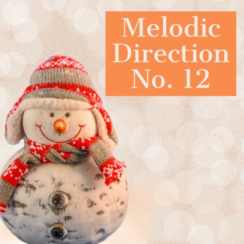 Melodic Direction No. 12 (Snowman visual) by Sharpmusicmind | TPT