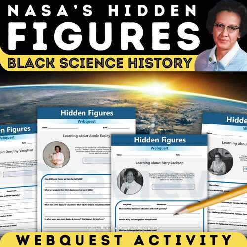 Hidden Figures at NASA Webquest | STEM Math Black History Month Women's ...