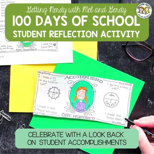 100th Day of School | $100 Bill Student Self Reflection & Celebration Craft