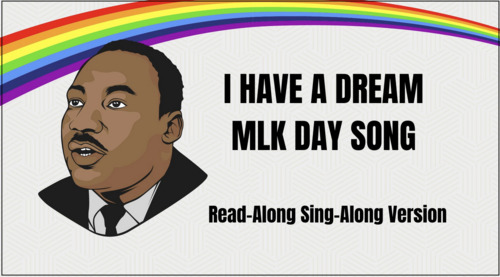 I Have A Dream - MLK Day Song as a Read-Along Sing-Along Lyric Video