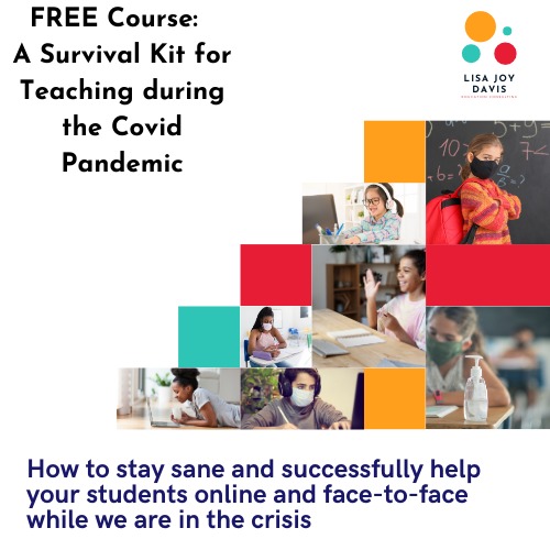 Free mini course: A Survival Kit for Teaching during the Covid Pandemic