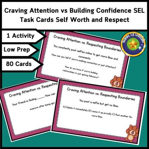 Craving Attention vs Building Confidence SEL Task Cards Self Worth and ...