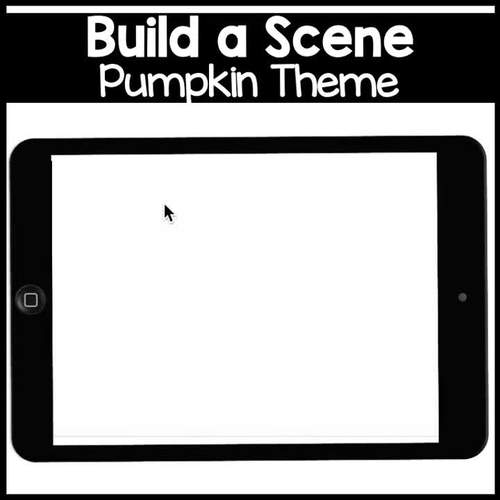 Build a Scene: Pumpkin Theme (Boom™ Cards) by The Chatty Classroom