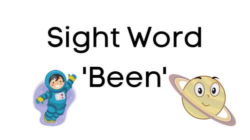 Sight Word 'Been', Space Travel, Solar System, Planets, Video and SLIDES