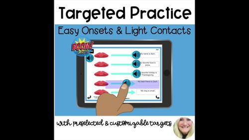 Targeted Practice - Easy Onsets & Light Contacts by Martha Speech