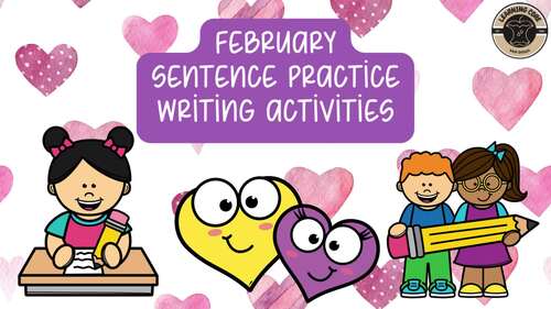 February Sentences Writing Activities No Prep PreK Kindergarten First ...