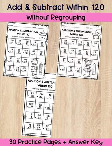 Mixed Addition & Subtraction to 120 WITHOUT Regrouping | All-Year No-Prep