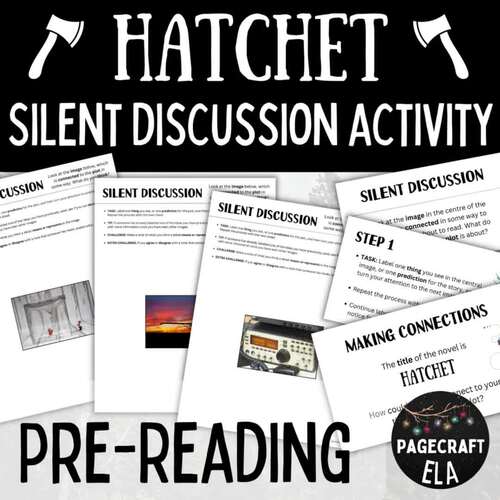 Hatchet | Pre-Reading | Silent Discussion | Anticipation | Predictions