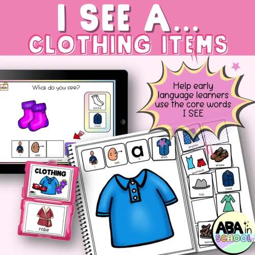 AAC Core Vocabulary Activities See CLOTHING Adaptive books special ...