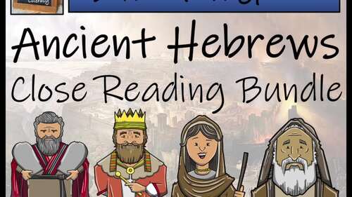Ancient Hebrews Close Reading Comprehension Bundle | 5th Grade & 6th Grade
