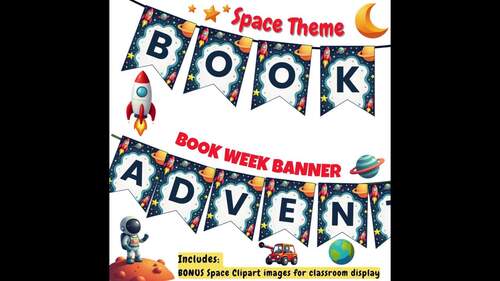 Book Week Space Banner | “Book an Adventure” Display + Bonus Clipart ...