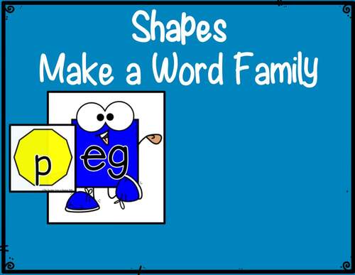 Shapes Themed Make A Short Vowel Word Family Center | TPT