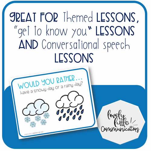 Weather Theme Would You Rather...? Social Language Speech-Language Activity