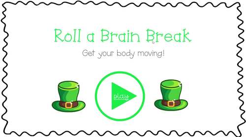 Roll A Brain Break: St Patrick's Day Digital Game by A Pedi PT | TPT