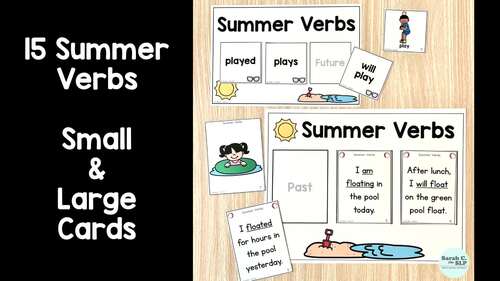 Summer Verbs Grammar Unit Activities with Past Present & Future Tenses