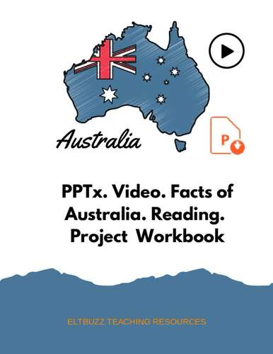Australia. Project. PPTx. Video. Facts. Geography. Reading. Labeling ...