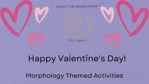 Valentine's Day Centers - Morphology Orton Gillingham Inspired Games ...
