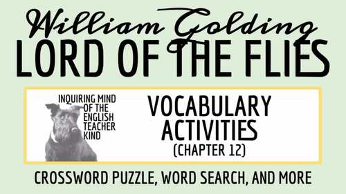 Lord of the Flies Chapter 12 Vocabulary Development Games and Activities