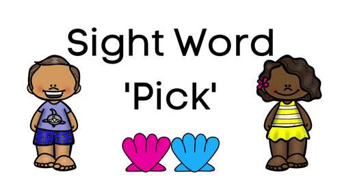 Sight Word 'Pick', Collecting Shells on the Beach, Colors, Video and SLIDES