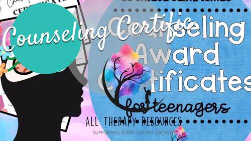 COUNSELING AWARD CERTIFICATES for Teenagers - Promote Positive Behavior