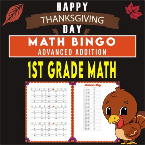 1st Grade Math Bingo Games - Thanksgiving Advanced Addition Bingo Math ...
