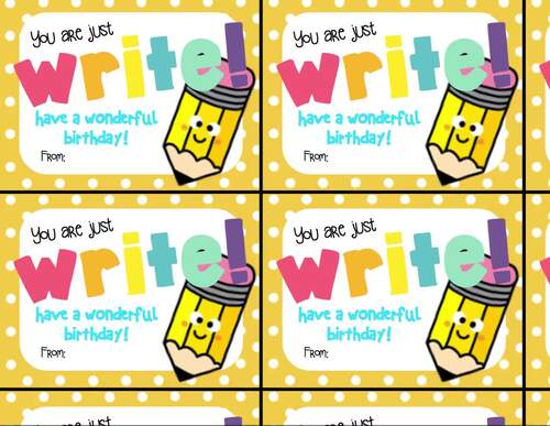 Cute Pencil Birthday Gift Tag- You are just Write! Have a wonderful ...