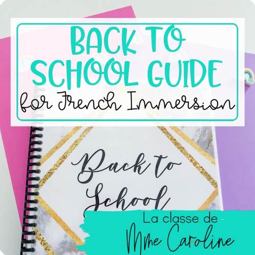 Back to School Guide for Primary French Immersion | La rentrée | Editable