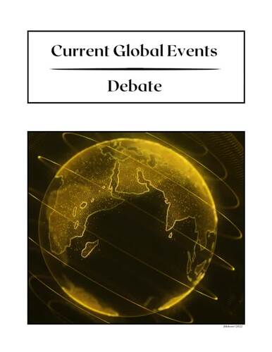 Current Global Events: DEBATE with TEMPLATES by The EFL Classroom Today