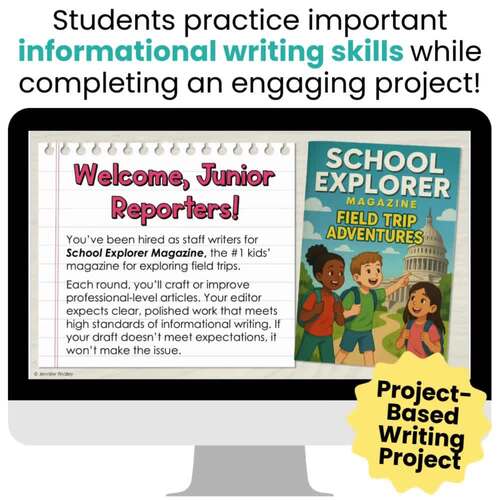 Informational Writing Project: School Explorer Magazine Challenge