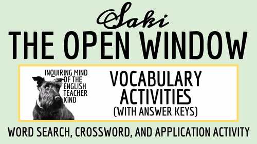 "The Open Window" by Saki Vocabulary Games and Activities for High School