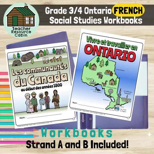 Grade 3/4 FRENCH Social Studies Workbooks (Ontario Curriculum) | TPT