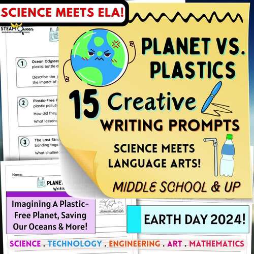 Earth Day! 15 Creative Writing Prompts Science Meets ELA! Middle School ...
