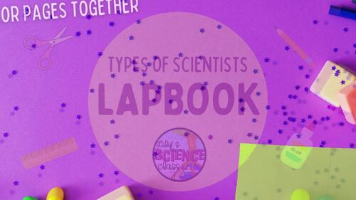 Science Careers | Types of Scientists | Lapbook by Lily's Science Class