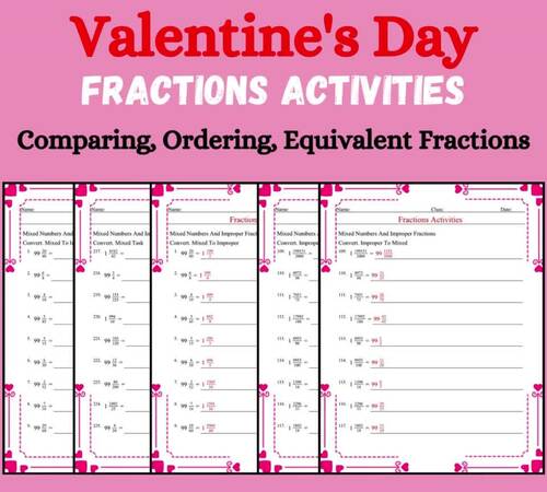 Valentine's Day fractions activities Comparing, Ordering, Equivalent ...