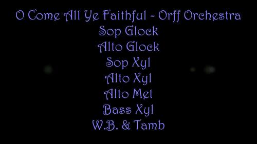 O Come All Ye Faithful - For Orff Orchestra by Yvonne Johnson Music