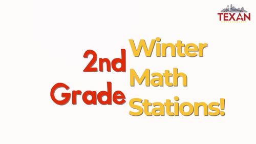 2nd Grade Winter Math Center Games and Activities by The Teaching Texan
