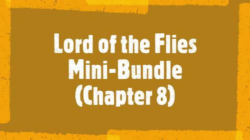 Lord of the Flies Chapter 8 Quiz and Close Reading Bundle - Printable