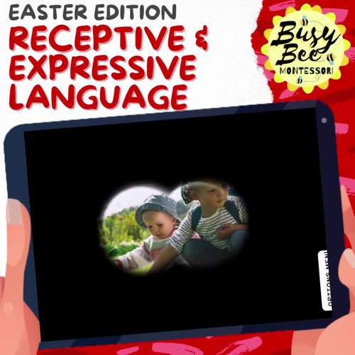 Easter Edition Receptive Expressive Language by Busy Bee Montessori