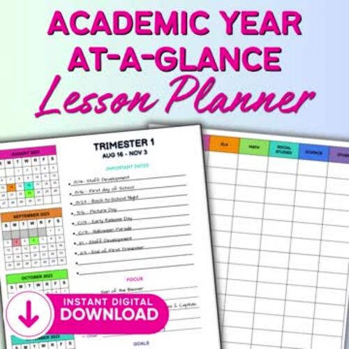 2024-2025 Academic Year At-A-Glance Teacher Lesson Planner by ...