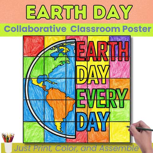 Earth Day Every Day Collaborative Poster | April Bulletin Board Craft ...